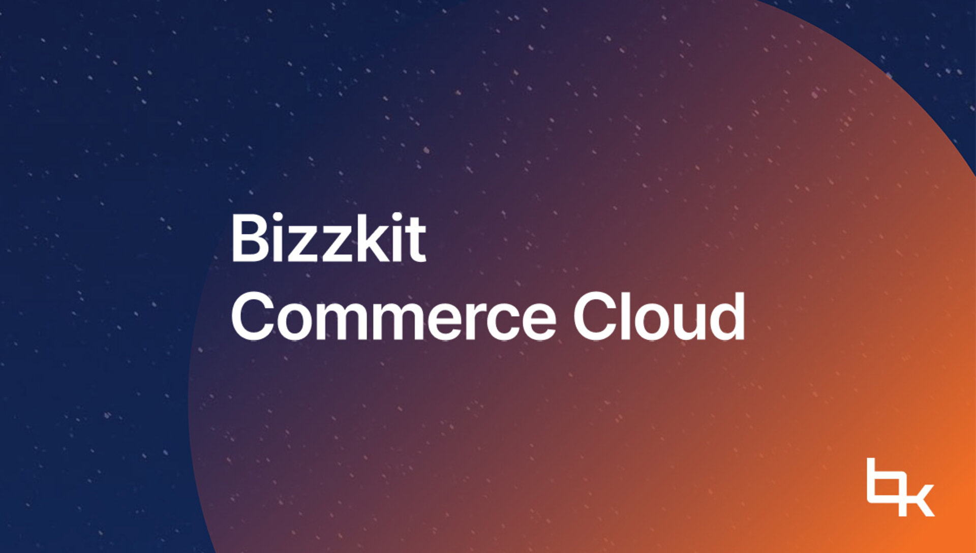 E-commerce platform with PIM, DAM, CMS & Ecommerce Search | Bizzkit