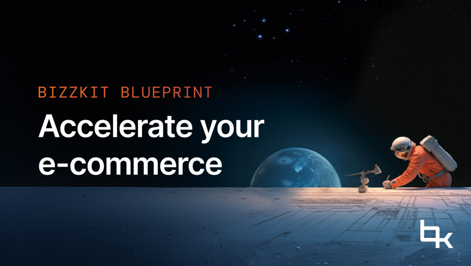 Bizzkit Blueprint: Accelerate your e-commerce