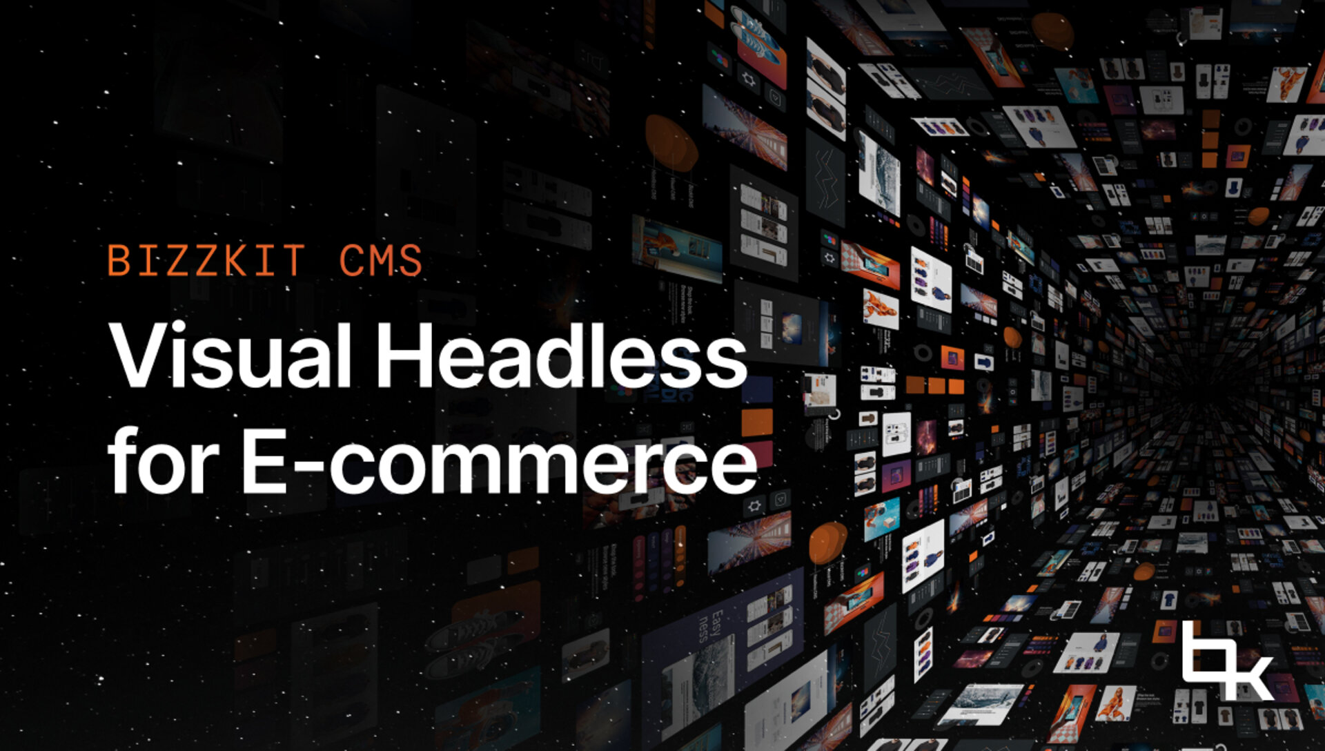 Bizzkit CMS – Visual Headless for e-commerce