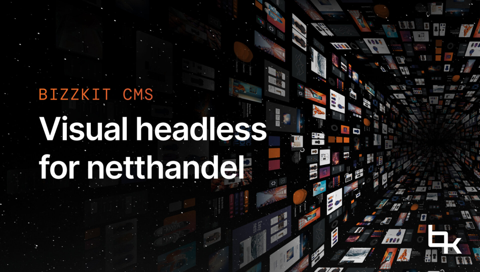 Bizzkit CMS – Visual Headless for netthandel